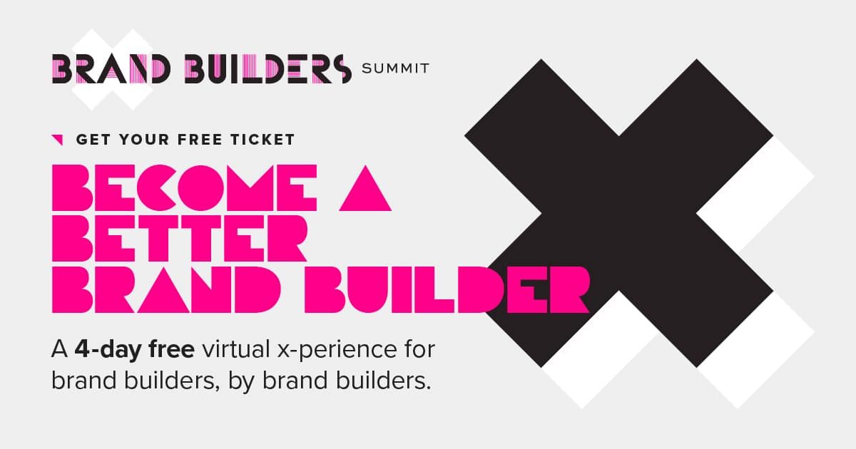 Brand Builders Summit (Aug 27-30, 2024)